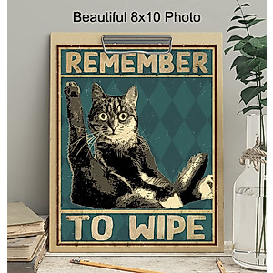 Funny Cat Bathroom Decor - Remember to Wipe Cat Poster - Bathroom Wall Decor - Bathroom Wall Art - Bath Wall Decor - Guest Bathroom Wall Decor - Powder Room Decor - Restroom Decorations - Cat Wall Art