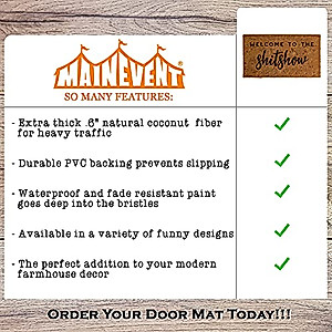 Welcome to The Shitshow Doormat 30x17 Inch, Welcome to The Shitshow Welcome Mat for Front Door, Welcome to The Shitshow Entrance Mat with Anti-Slip PVC Backing, Welcome to The Shitshow Coir Mat