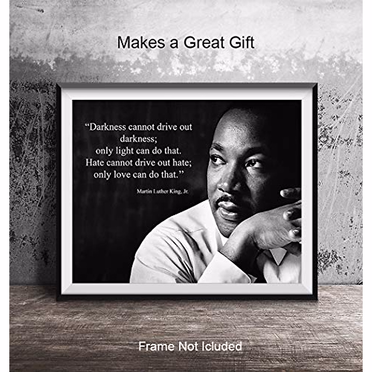 Martin Luther King Jr. Darkness Quote Wall Art Print - Ready to Frame Photo (8X10) - Home Decor - Makes a Great Educational Gift for Schools and Teachers - MLK Inspirational and Motivational