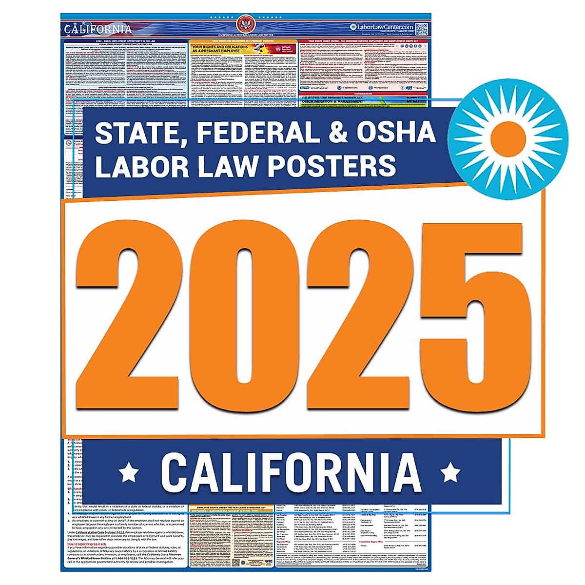 2023 California State & Federal Labor Law Poster - OSHA Workplace Compliant & Required - Current with Mandatory Updates for 2023 - UV Laminated & Waterproof - 25" x 39" (English)