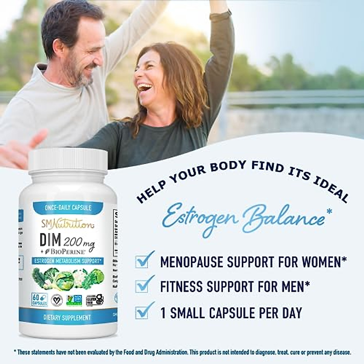 SMNutrition DIM Supplement 200 mg | Estrogen Balance for Women & Men | Hormone Balance, Menopause Supplements for Women, Antioxidant Support | Clean Label Project Certified, Vegan, Soy Free 60 Ct.