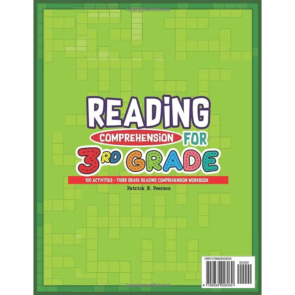 Reading Comprehension Grade 3: 100 Activities - Third grade reading comprehension workbook (Reading Comprehension Grade 1, 2, 3 Series)