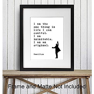 Poster - Inspirational Quote Wall Art Decor - Motivational Home Decoration Art Print for Office, Living Room, Den - Gift for Broadway Musical, History Fans - 8x10 Unframed