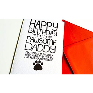 Funny Happy Birthday to the Most Pawsome Daddy Birthday Card From The Dog, Furbaby