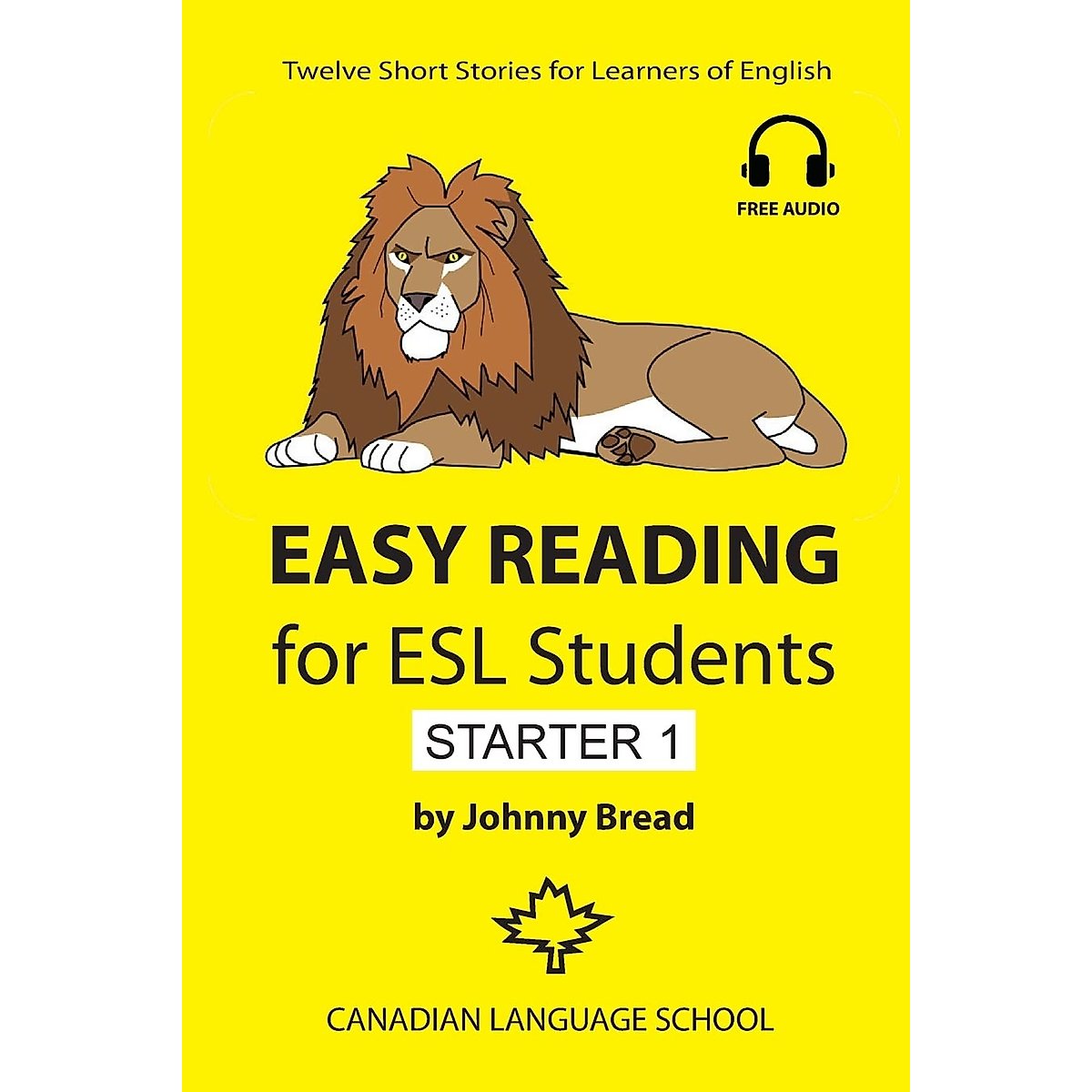 Easy Reading for ESL Students - Starter 1: Twelve Short Stories for Learners of English