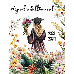 Agenda Settimanale 2023-2024: Pianificatore 24 mesi da Gennaio 2023 a Dicembre 2024 | Calendario dell'anno e Planner Mensile | Diario degli Appuntamenti (Italian Edition)