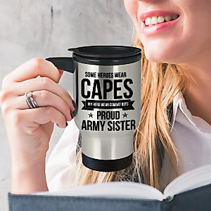 Best Travel Coffee Mug Tumbler-Army Gifts Ideas for Men and Women. Some heroes wear capes my hero combat boots proud army sister.