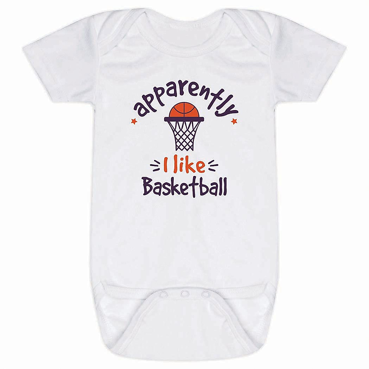 ChalkTalkSPORTS Basketball Baby & Infant One Piece | Apparently, I Like Basketball | Newborn