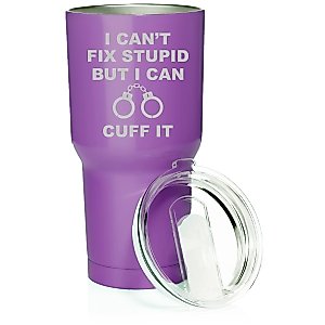 Smooth Body Tumbler Stainless Steel Vacuum Insulated Travel Mug Cup Gift I Can't Fix Stupid But I Can Cuff It Funny Police Officer Cop (Purple, 30 oz)