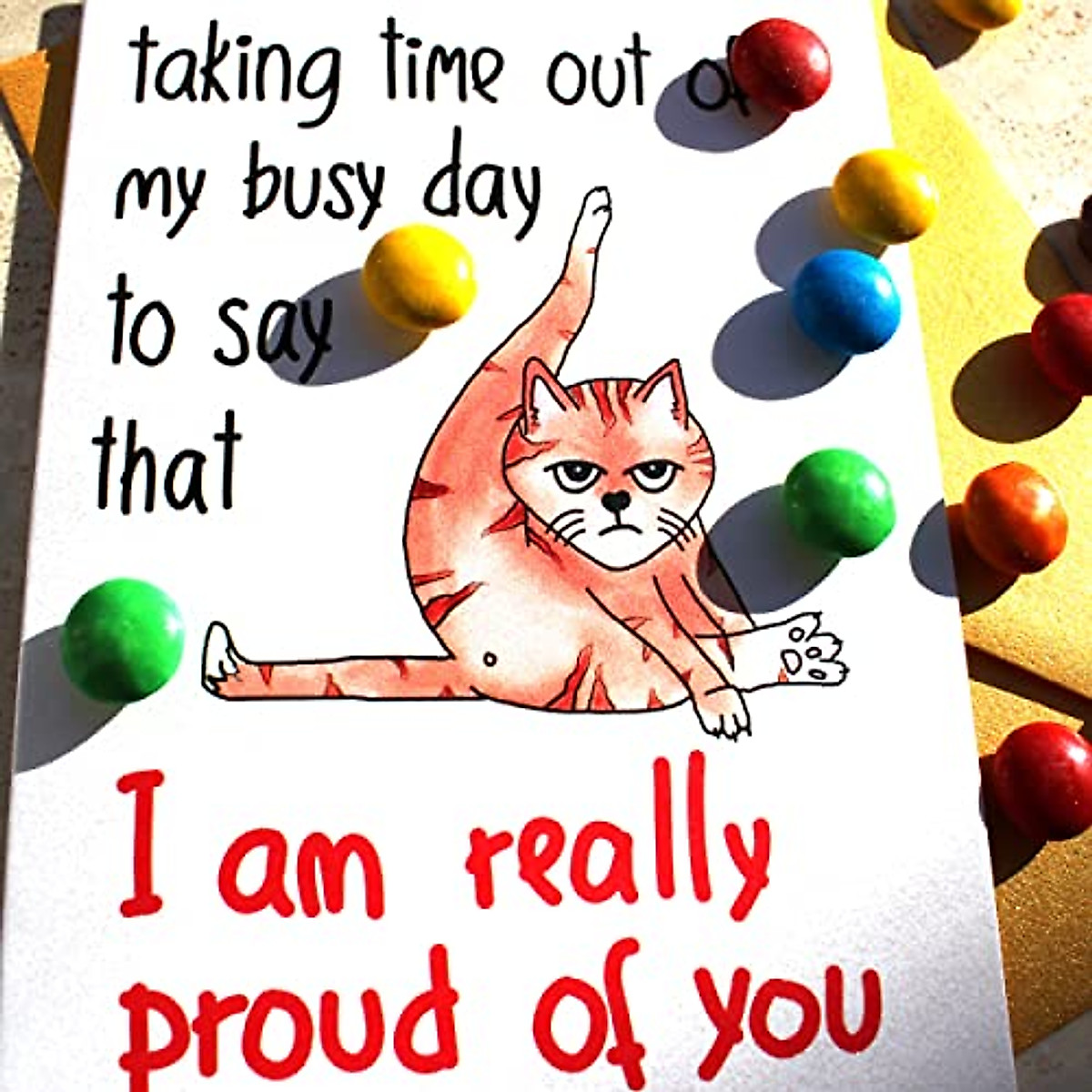 I Am Really Proud of You Card (Ginger Cat) - Funny Handmade Congratulations Card, New Job, Job Promotion, Retirement and Graduation Congrats Card to Graduate, Coworker, Colleague, Boss, Friend