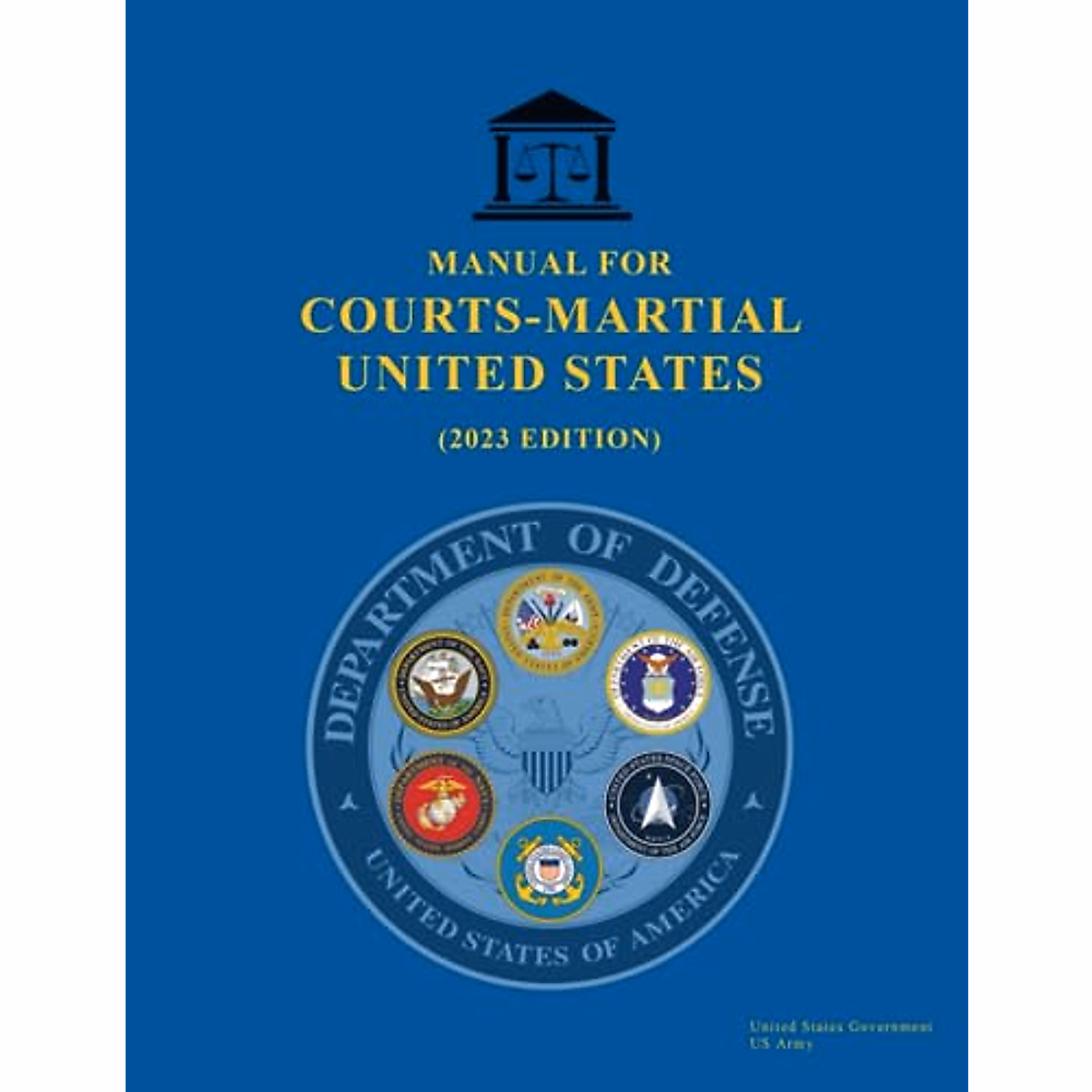 Manual for Courts-Martial United States (2023 Edition)
