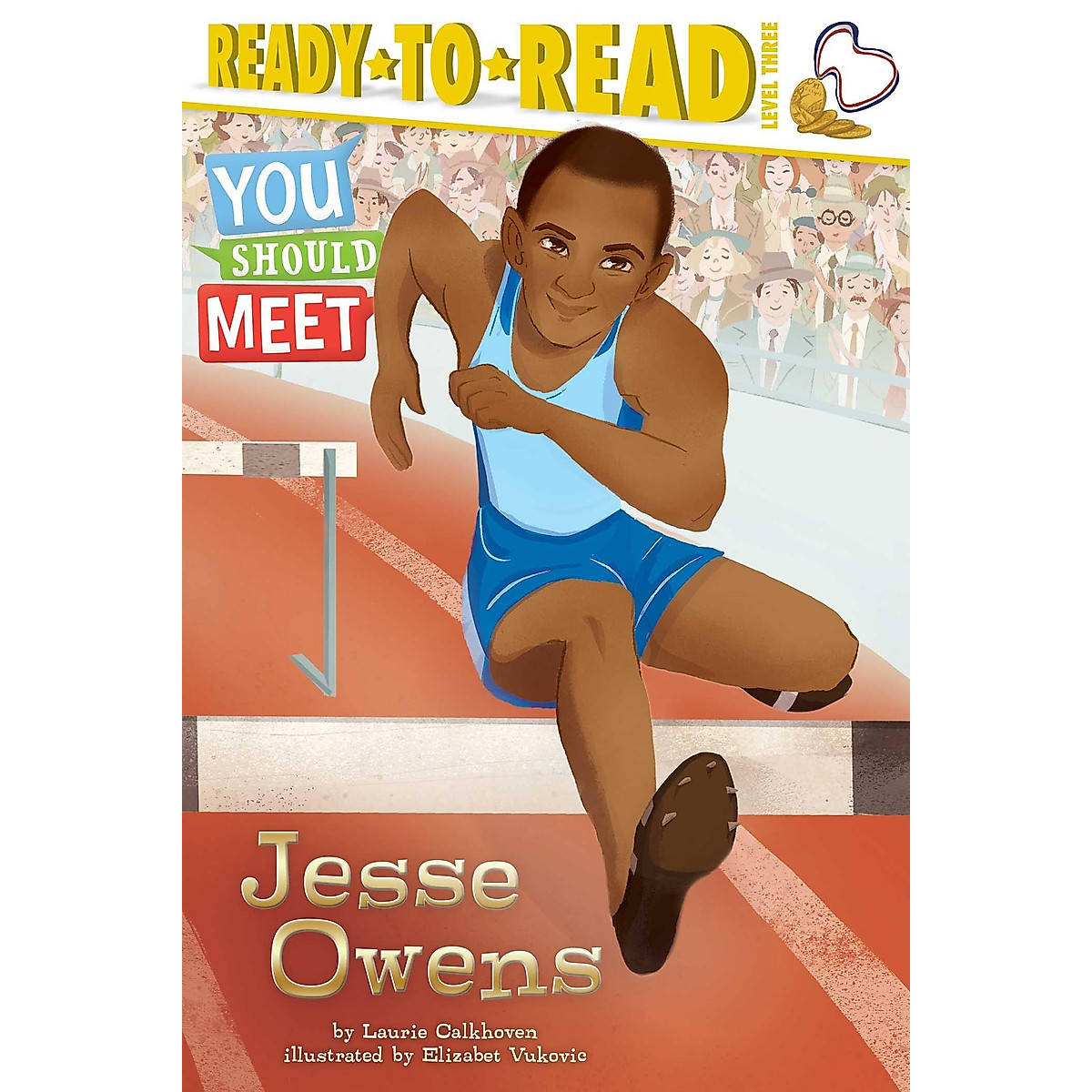 Jesse Owens: Ready-to-Read Level 3 (You Should Meet)