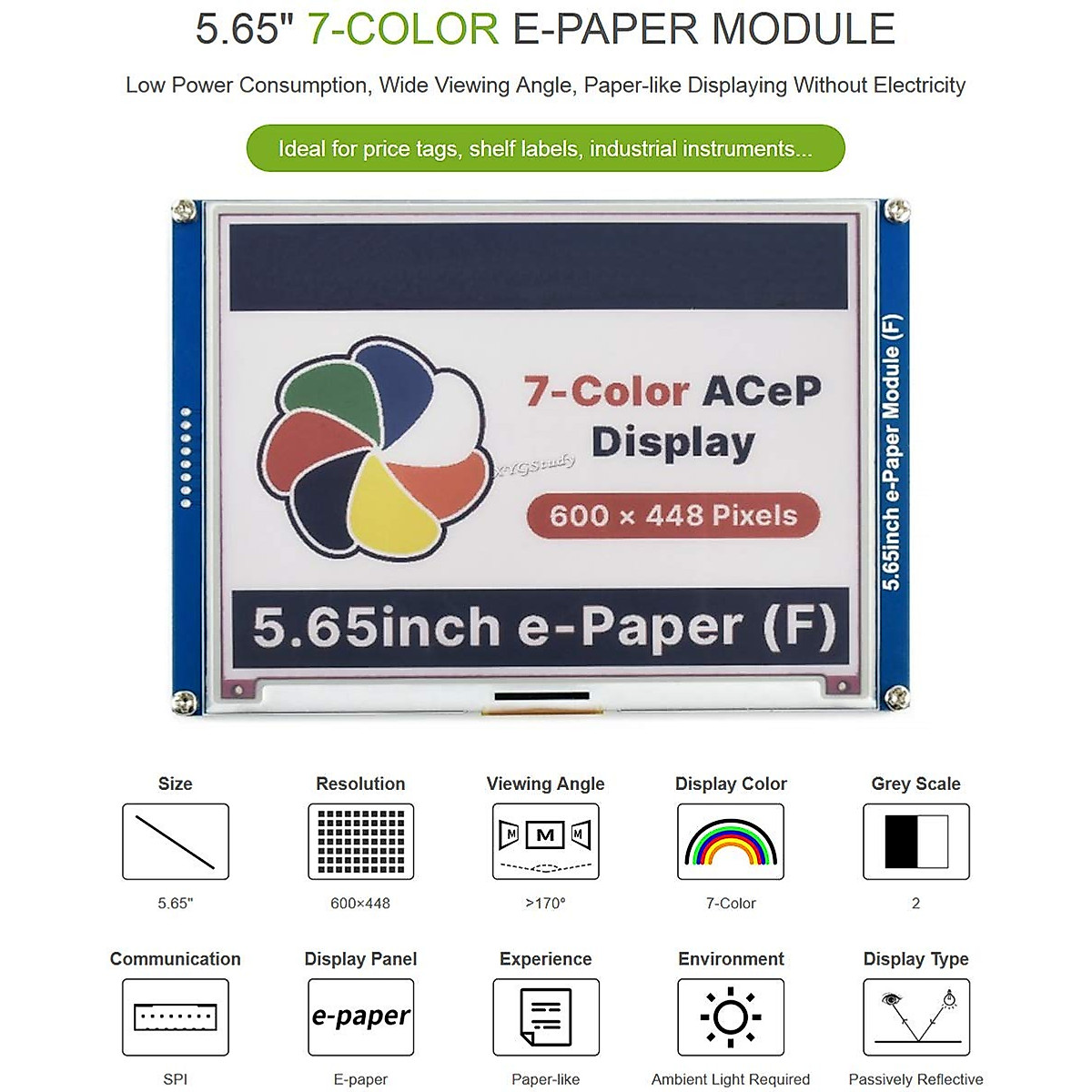 XYGStudy for Raspberry Pi Jetson Nano 5.65inch ACeP 7-Color e-Paper e-Ink Display Module SPI Interface 600×448 Pixels Colorful 5.65" Paper-Like Screen Wide Viewing Angle Low Power Consumption