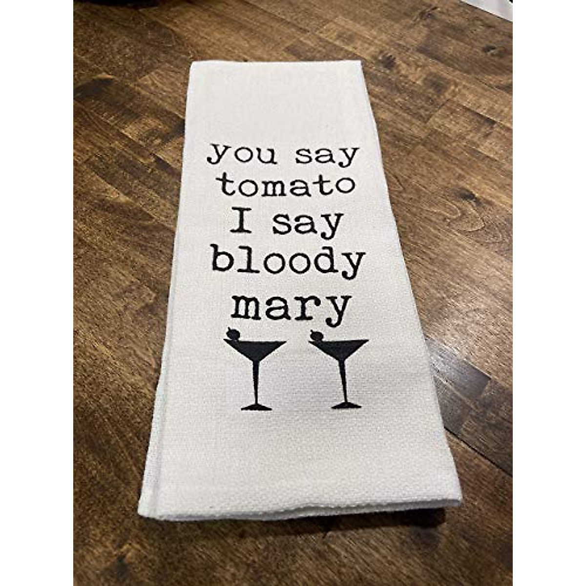 You Say Tomato I Say Bloody Mary Tea Towel