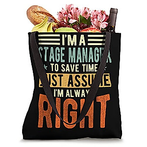 Stage Manager Design | I´m always right | Stage Manager Tote Bag