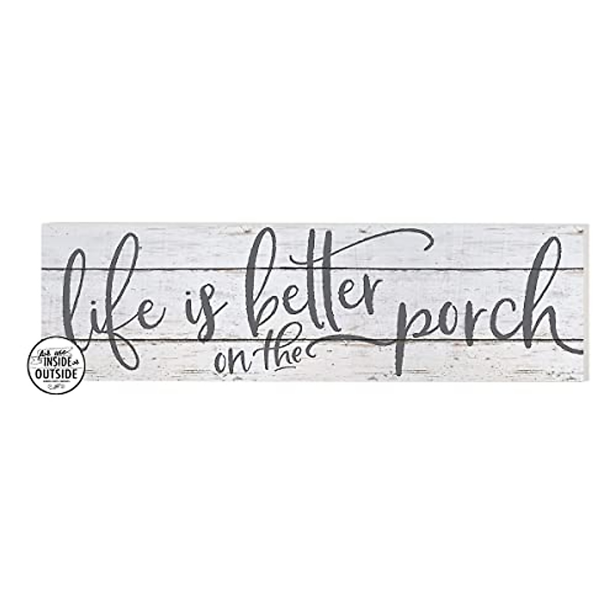 Kindred Hearts Indoor/Outdoor Sign, Life is Better on Porch, White Background, 35" x 10", Multi