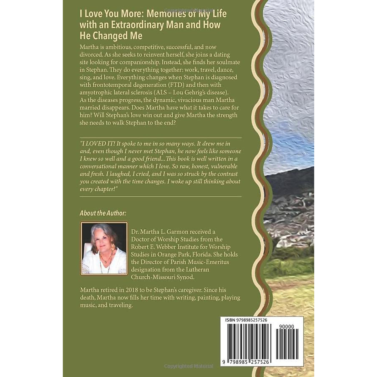 I Love You More: Memories of My Life with an Extraordinary Man and How He Changed Me