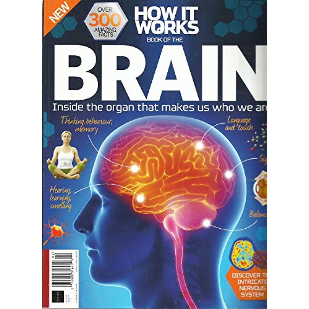 HOW IT WORKS BOOK OF THE BRAIN MAGAZINE, OVER 300 AMAZING FACTS ISSUE, 2019 * 03rd EDITION * ISSUE # 03 DISPLAY UNTIL AUGUST, 07th 2019 * PRINTED IN UK ( PLEASE NOTE: ALL THESE MAGAZINES ARE PET & SMOKE FREE MAGAZINES. NO ADDRESS LABEL. (SINGLE ISSUE MAGA