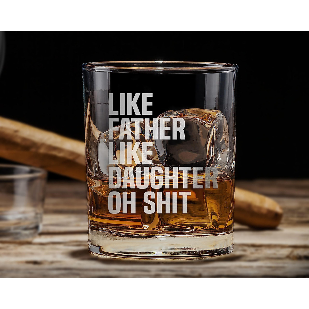 Promotion & Beyond Like Father Like Daughter Whiskey Glass - Funny Gift for Dad Uncle Grandpa From Daughter - Father's Day