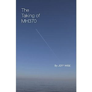 The Taking of MH370