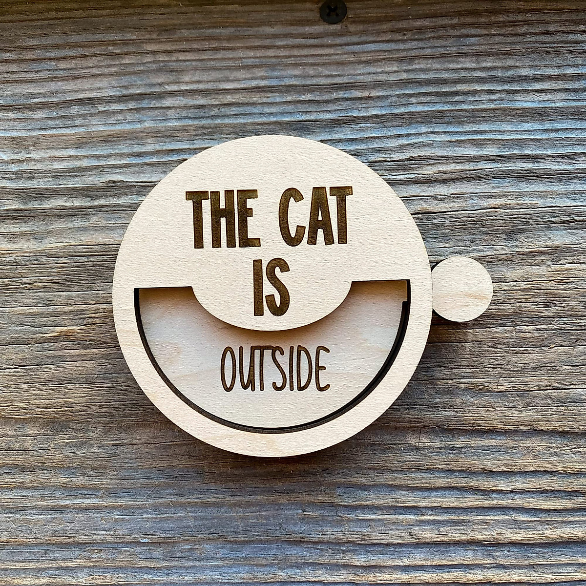 Cat is In or Out Sign Reminder - Cat Inside/Outside Wooden Door Sign