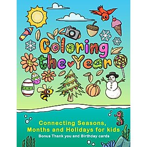 Coloring the Year: Coordinating Seasons, Months, and Holidays for kids