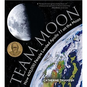 Team Moon: How 400,000 People Landed Apollo 11 on the Moon
