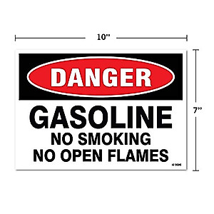 Danger: Gasoline No Smoking No Open Flames, 7" high x 10" Wide, Black/Red on White, Self Adhesive Vinyl Sticker, Indoor and Outdoor Use, Rust Free, UV Protected, Waterproof