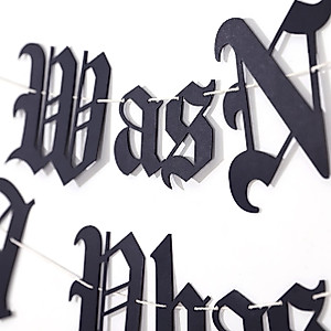 Gothic Letter It Was Never A Phase Banner, Old English Emo Garland, Emo Party, Emo Night Decor, Emo Birthday Banner, 30th Birthday Banner, Funeral Birthday Banner for 20th 30th 40th Birthday