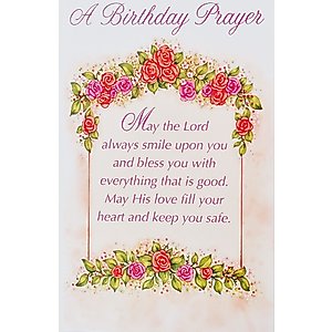 A Birthday Prayer Religious Greeting Card -"May the Lord always smile upon you and bless you with everything that is good. May His love fill your heart and keep you safe."