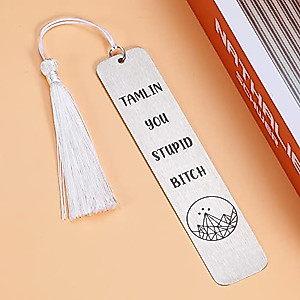 Funny Bookmark for Women Bookish Bookmark Gift Tamlin You Stupid Bitc Book Lover Gifts for Bookish Reader Fans Friends Book Accessories Adult Bookmark Reading Graduation Birthday Christmas Gifts