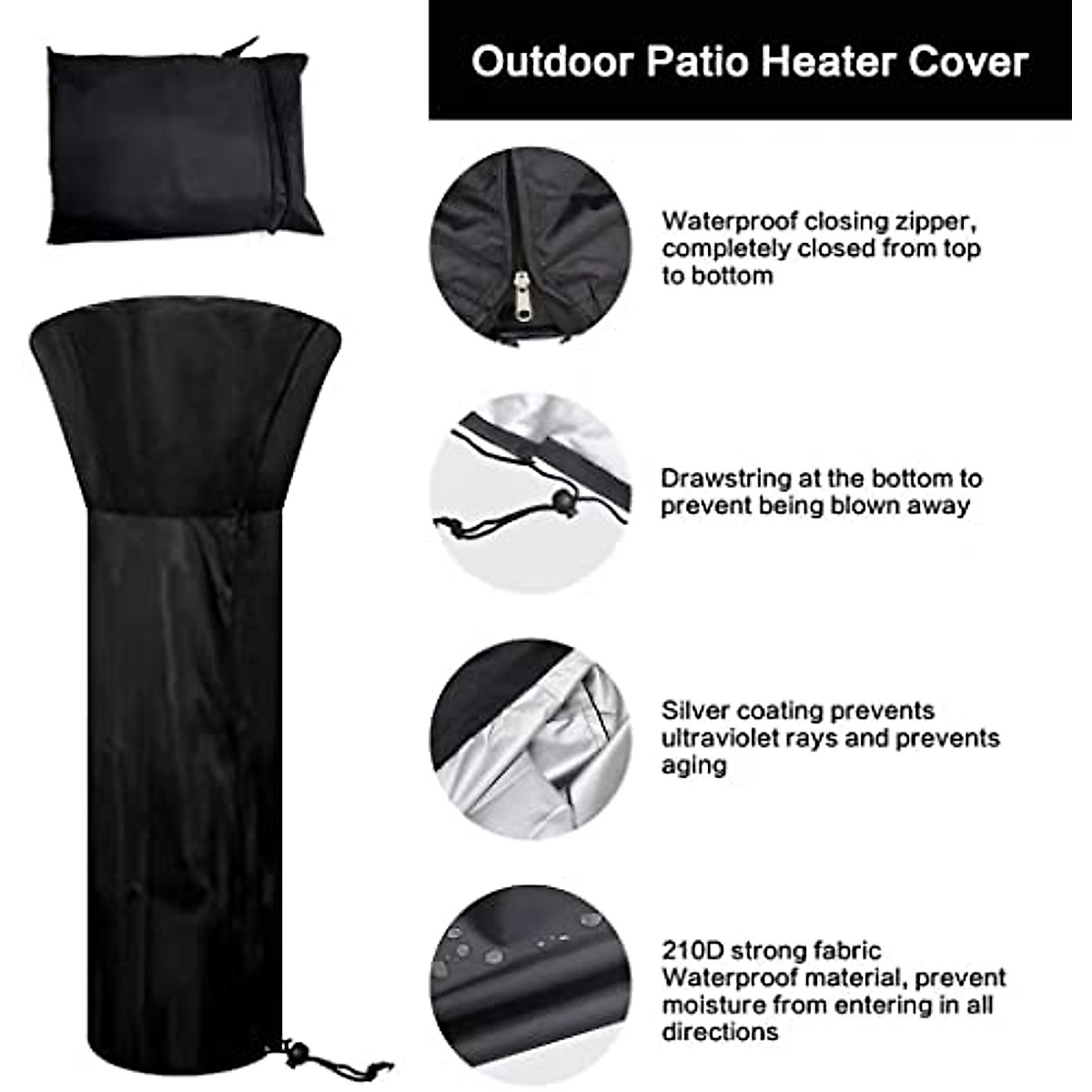 Patio Heater Cover with Zipper, Standup Outdoor Heater Covers Waterproof for Home Garden Outdoor Courtyard, Windproof Anti-UV Snow-Proof Dust-Proof,89'' H x 33" D x 19" B, Black