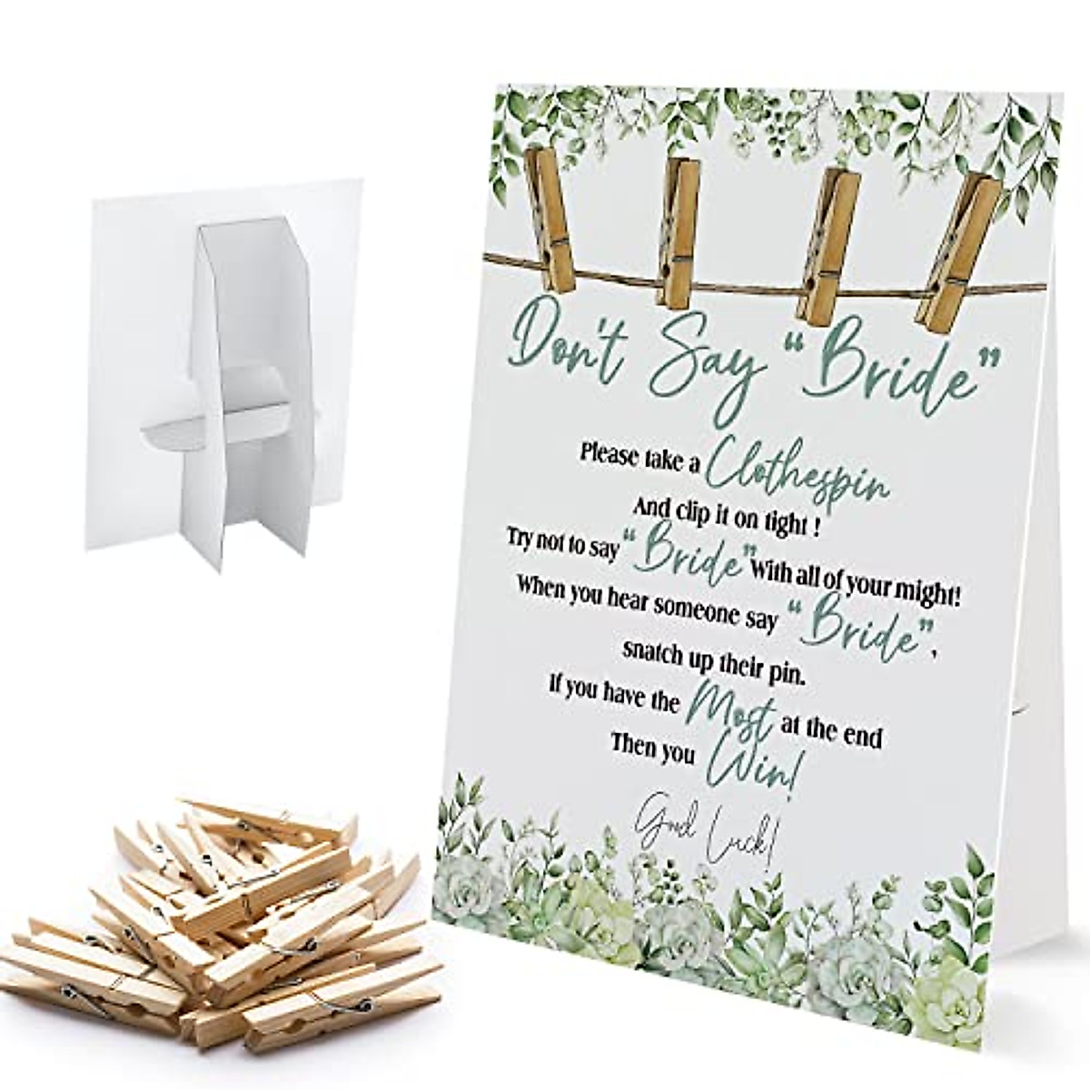 Don't Say Bride Sign,Bride Shower Clothespin Game，Includes a 8x11 Standing Sign and 50 Mini Natural Clothespins - BIG005