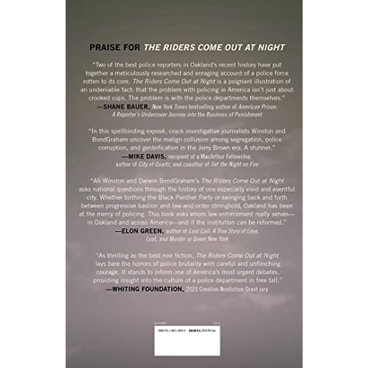 The Riders Come Out at Night: Brutality, Corruption, and Cover-up in Oakland