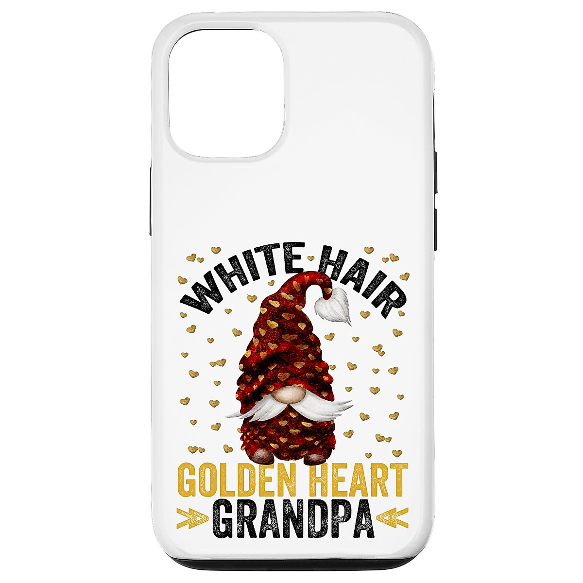 iPhone 13 Pro Funny Garden Gnome For Best Grandpa Saying & Gardener Gramps Case