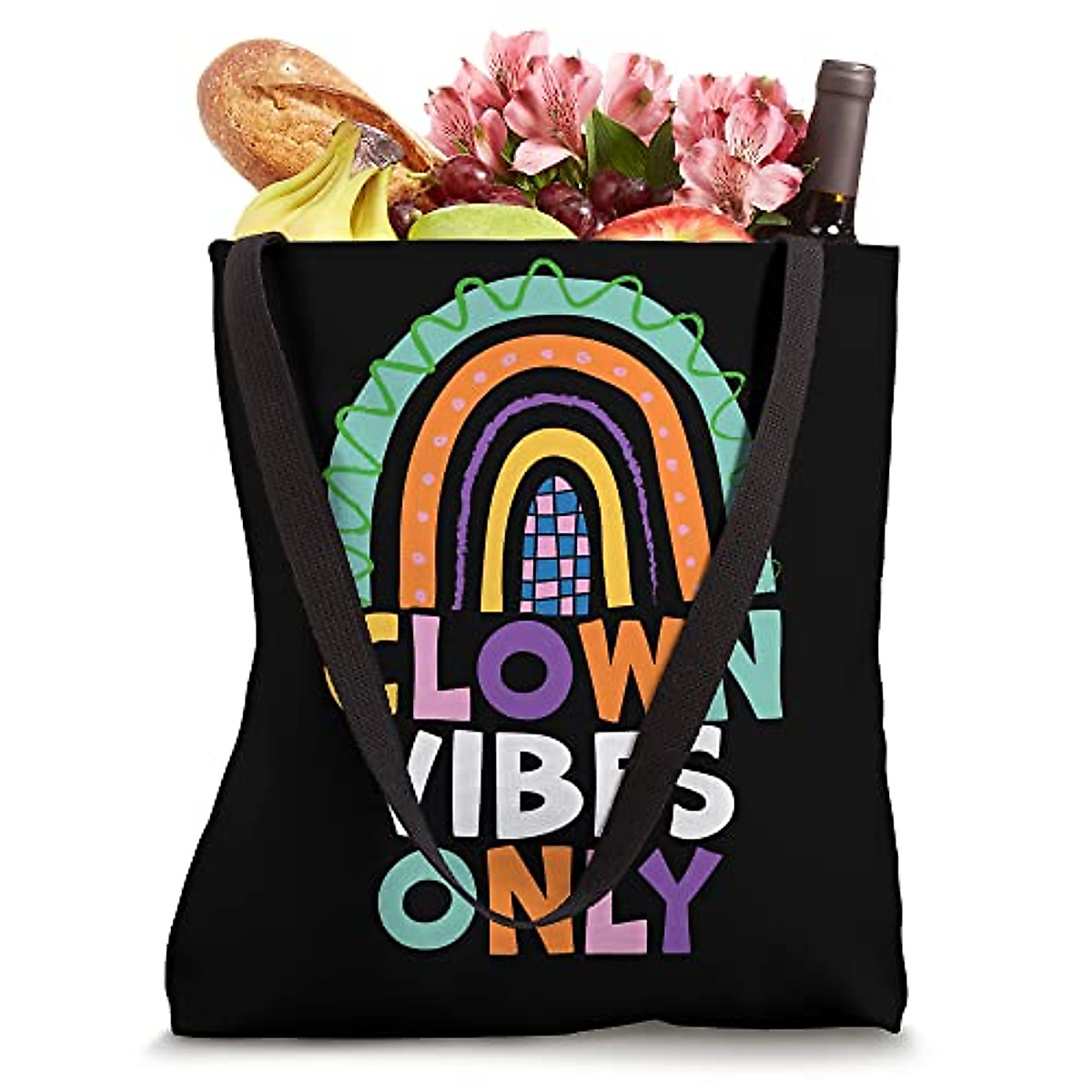 Clown Vibes Only Circus Birthday Party Clown Performer Tote Bag