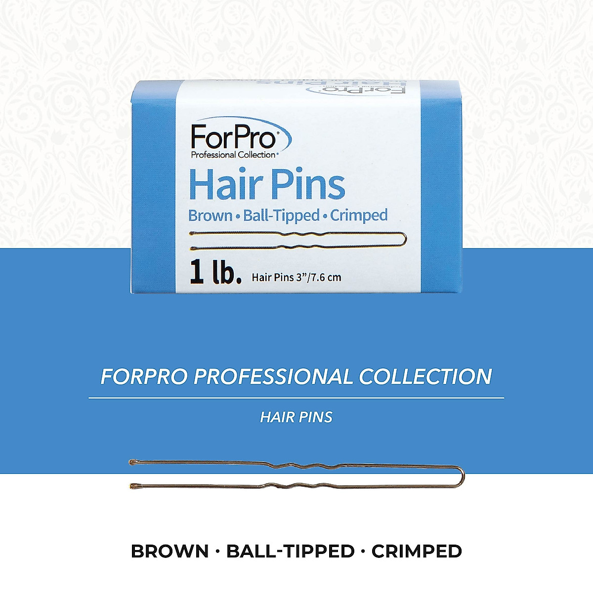 ForPro Professional Collection Hair Pins (320-Count Approx), Brown, 3" L, Ball-Tipped, Crimped, Non-Damaging, 1 Lb.