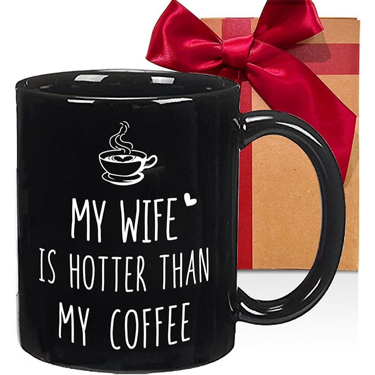Father's Day Gifts for Men, My Wife is Hotter Than My Coffee Mug, Funny Sarcastic Gifts for Husband, Birthday Mug Gifts from Her Mom Grandma Women, Novelty Coffee Mug Gifts for Valentine's Day (black)