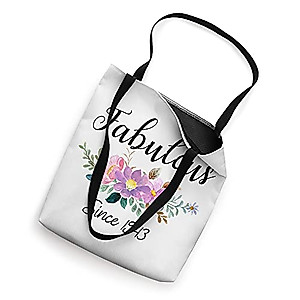 Fabulous Since 1943 Flower, 1943 Years Old, 79th Birthday Tote Bag