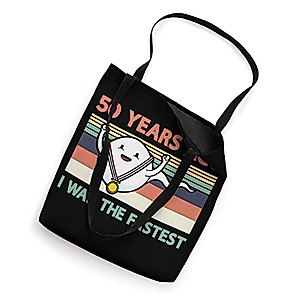Funny 50 Years Ago I Was The Fastest 50th Birthday Gag Tote Bag
