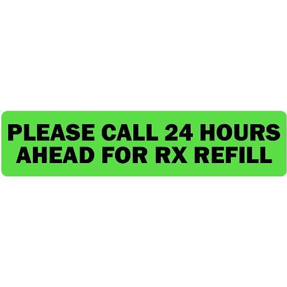 LabelValue.com | Please Call 24 Hours Ahead for Refill-Veterinary Stickers, 500 labels per roll, 1 roll per package
