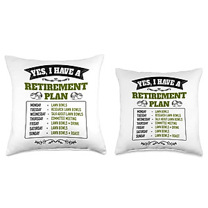 Funny Lawn Bowls Yes I Have A Retirement Plan & Lawn Bowling Throw Pillow