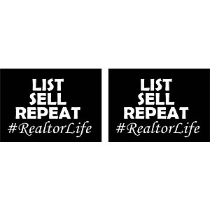 List Sell Repeat #REALTORLIFE Decal Sticker (Pair) White Die Cut 3.5" x 5" Real Estate p