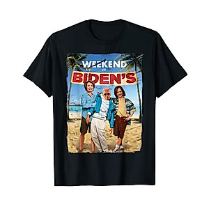 Weekend at Bidens Funny Joe Biden President Democrat T-Shirt