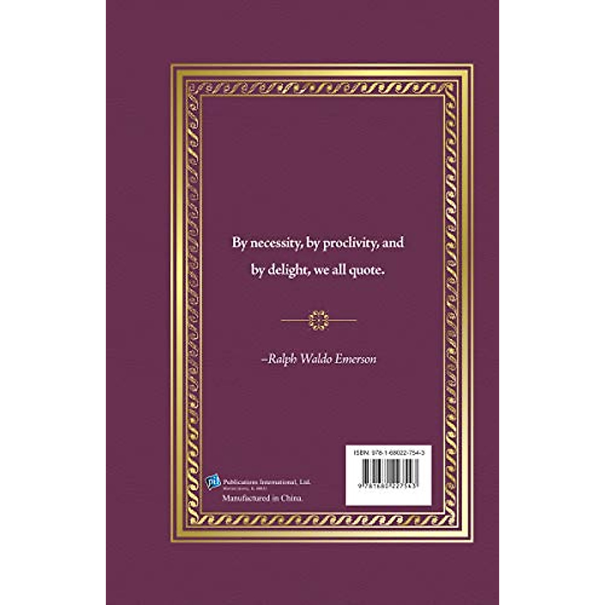 The Book of Who Said That?: Fascinating Stories Behind Famous Quotes