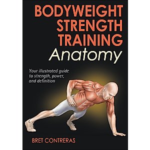 Bodyweight Strength Training Anatomy