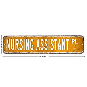 Nursing Assistant Sign Nursing Assistant Gift Nursing Assistant Metal SignNursing Assistant Custom Street Metal Sign Shabby Chic Wall Art Retro Wall Hanger Home Decor Wall Decorations