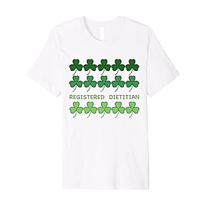 St Patricks Day Registered Dietitian Premium T-Shirt
