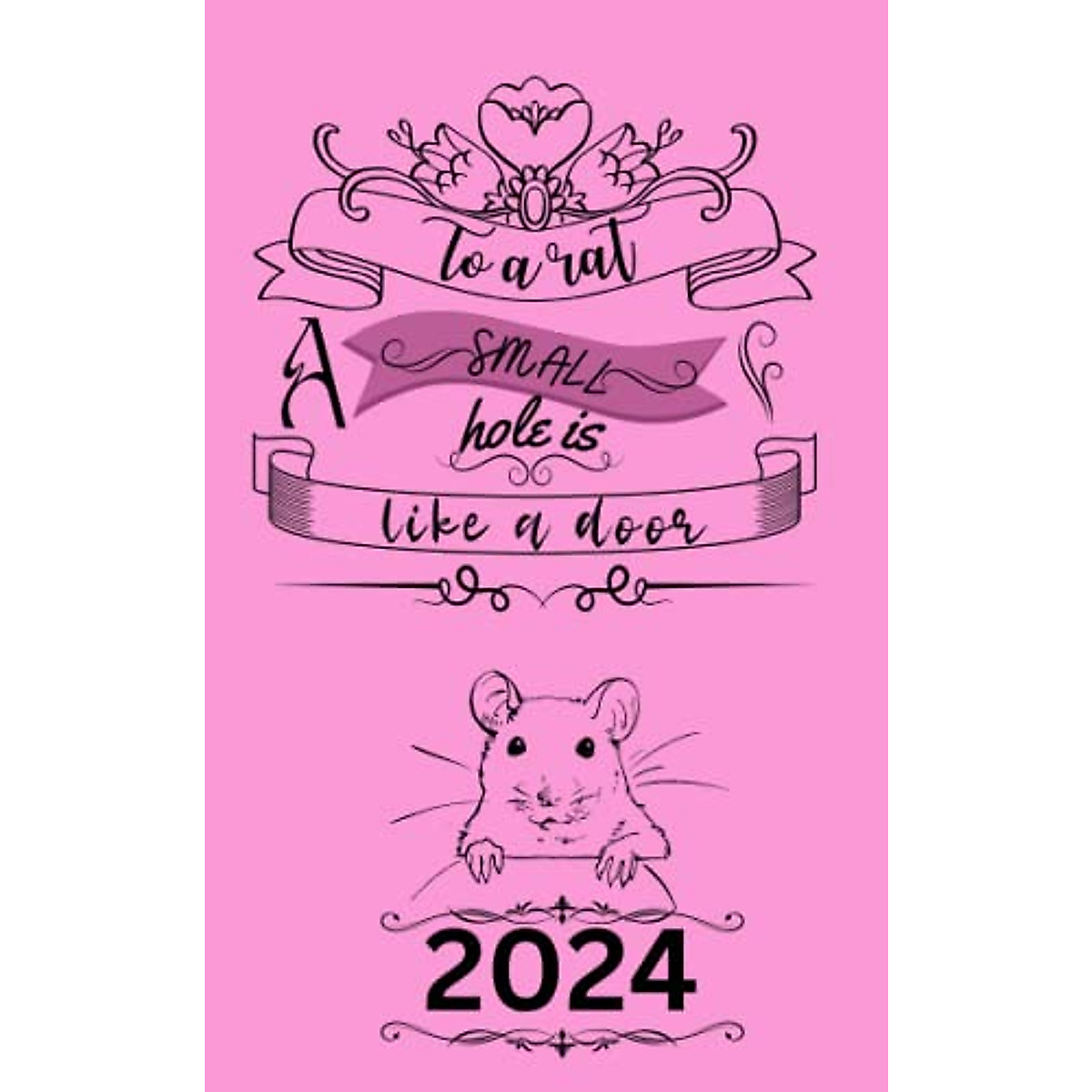 2024 Rat Planner Pink – Weekly 12 Month Diary by Wikwa Creative | 121 pages 5”x8”