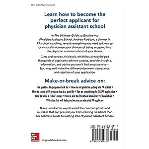 The Ultimate Guide to Getting Into Physician Assistant School, Fourth Edition